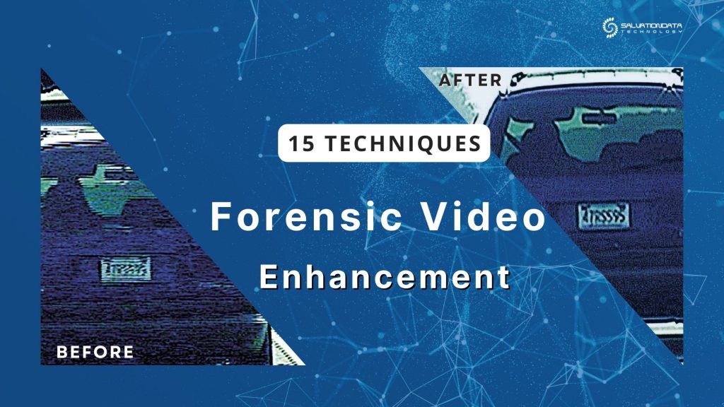 15 Forensic Video Enhancement Techniques